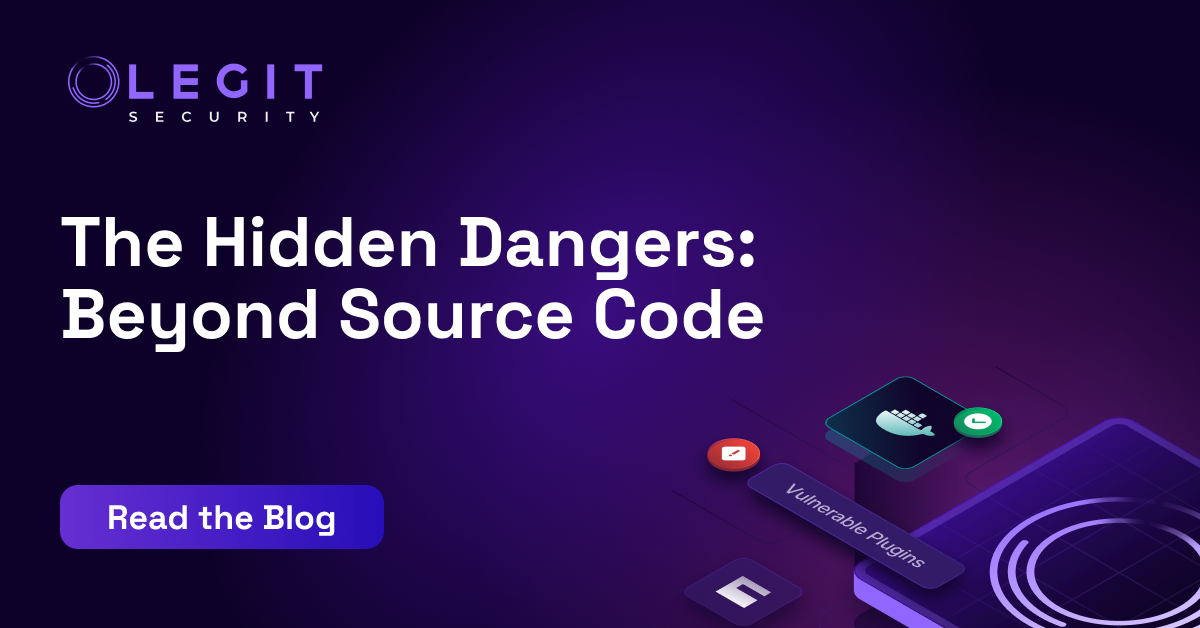 The Hidden Dangers: Secrets Beyond Source Code